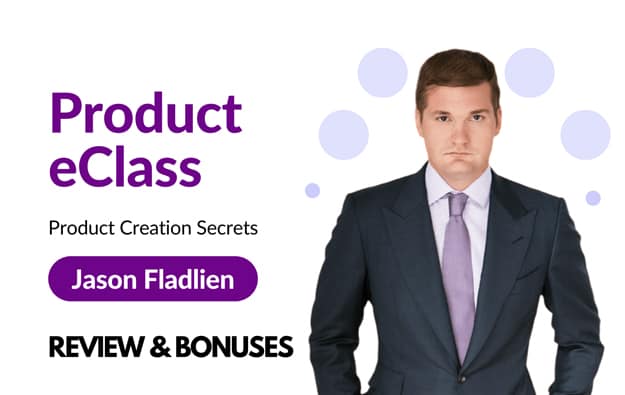 Product eClass Review & Bonuses Jason Fladlien – Should You Invest In It?