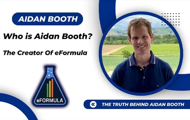 Who is Aidan Booth? The Creator Of eformula Program 2024