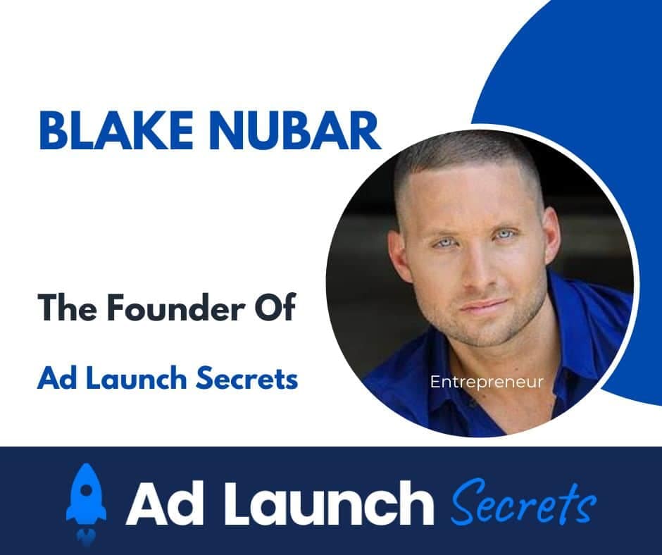 Ad Launch Secrets Review & Bonus By Blake Nubar 2024